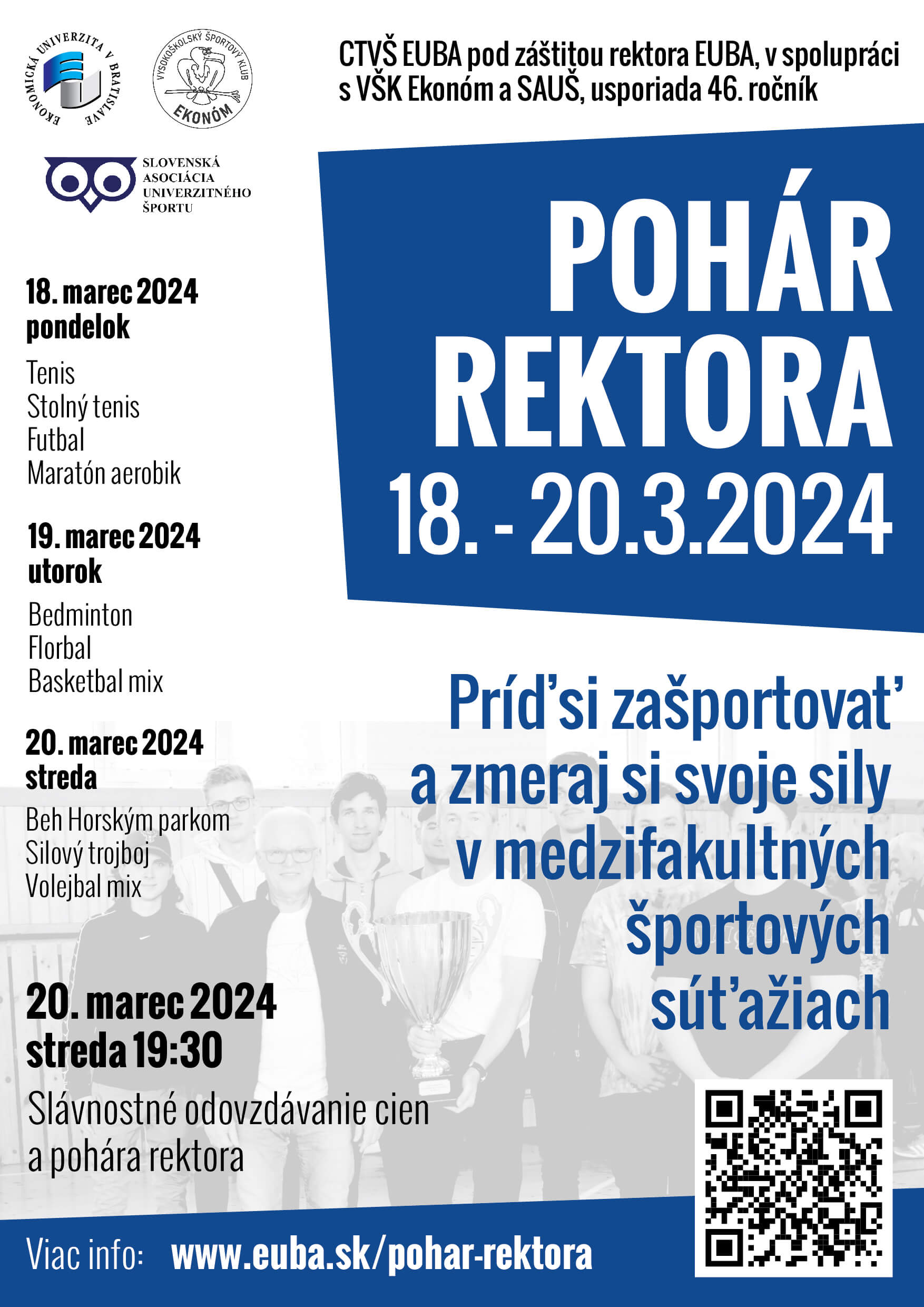 CTVŠ EUBA pod záštitou rektora EUBA, v spolupráci s VŠK Ekonóm a SAUŠ, usporiada 46. ročník ...